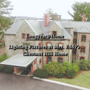 Longyear Museum | Advancing the understanding of the life and work of Mary Baker Eddy